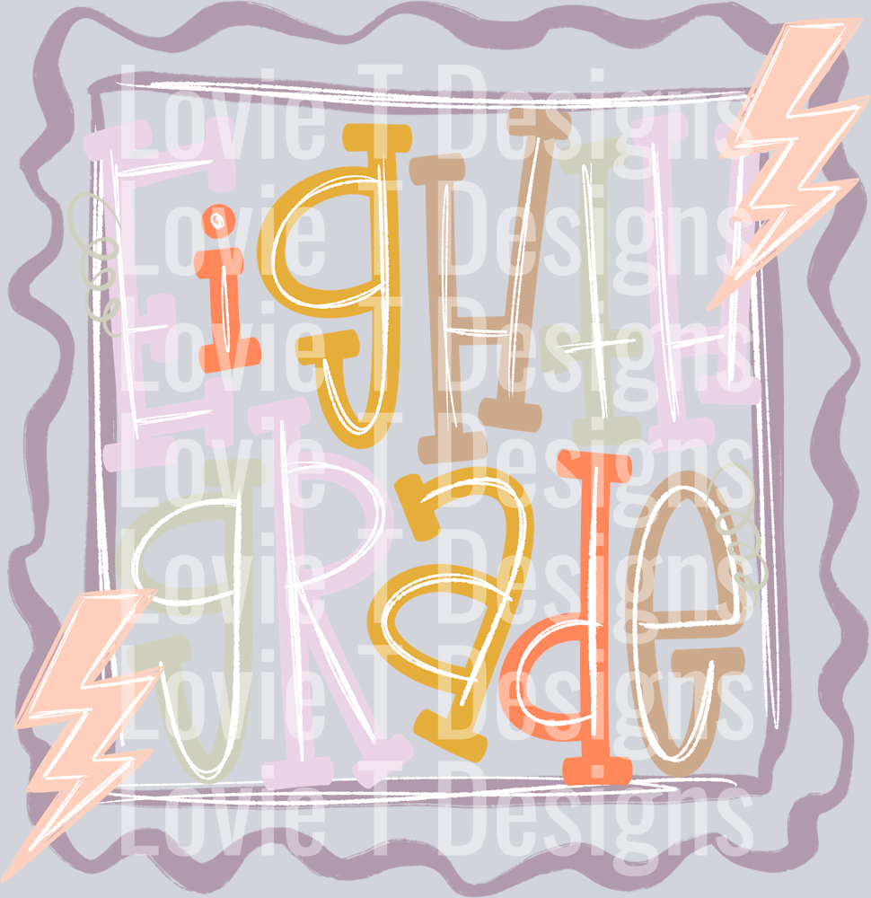 Eighth Grade Doodle - Lovie T Designs