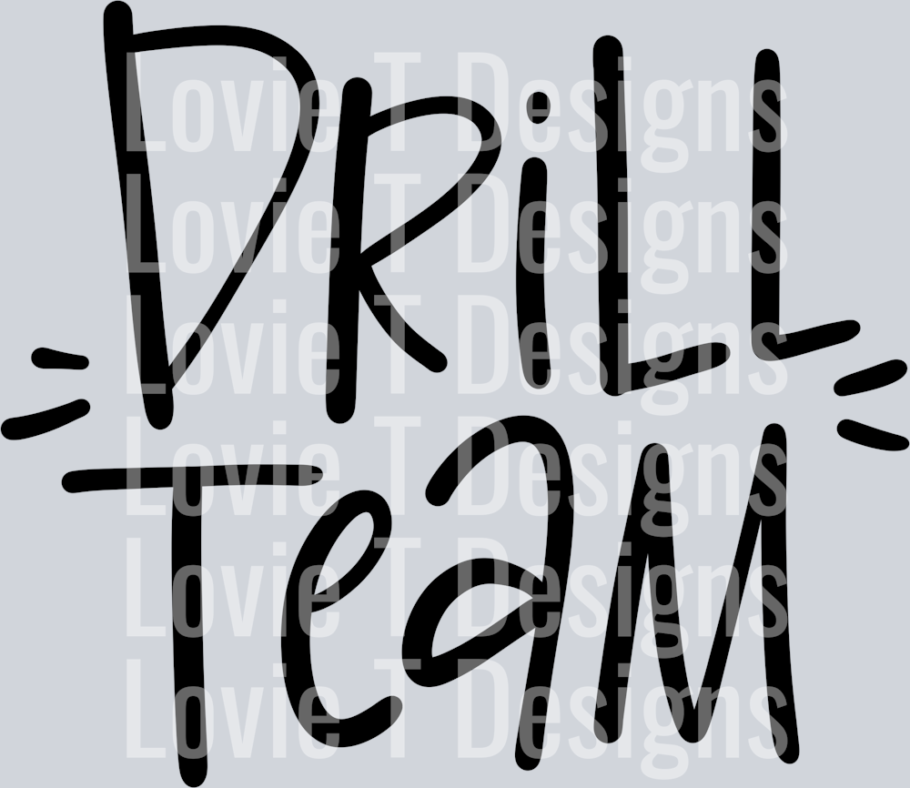 GAME DAY WORDING DRILL TEAM - Lovie T Designs