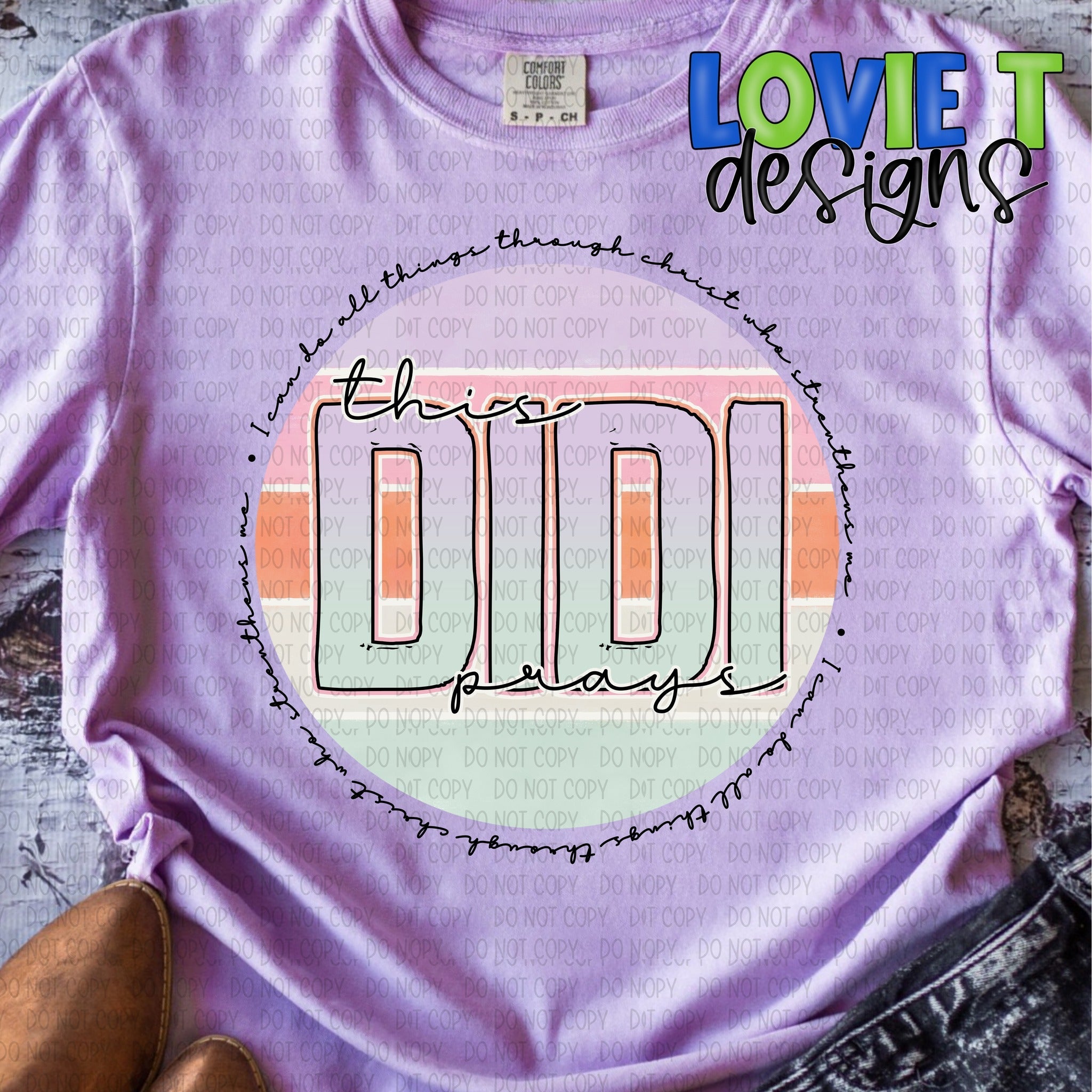This Didi Prays – Lovie T Designs