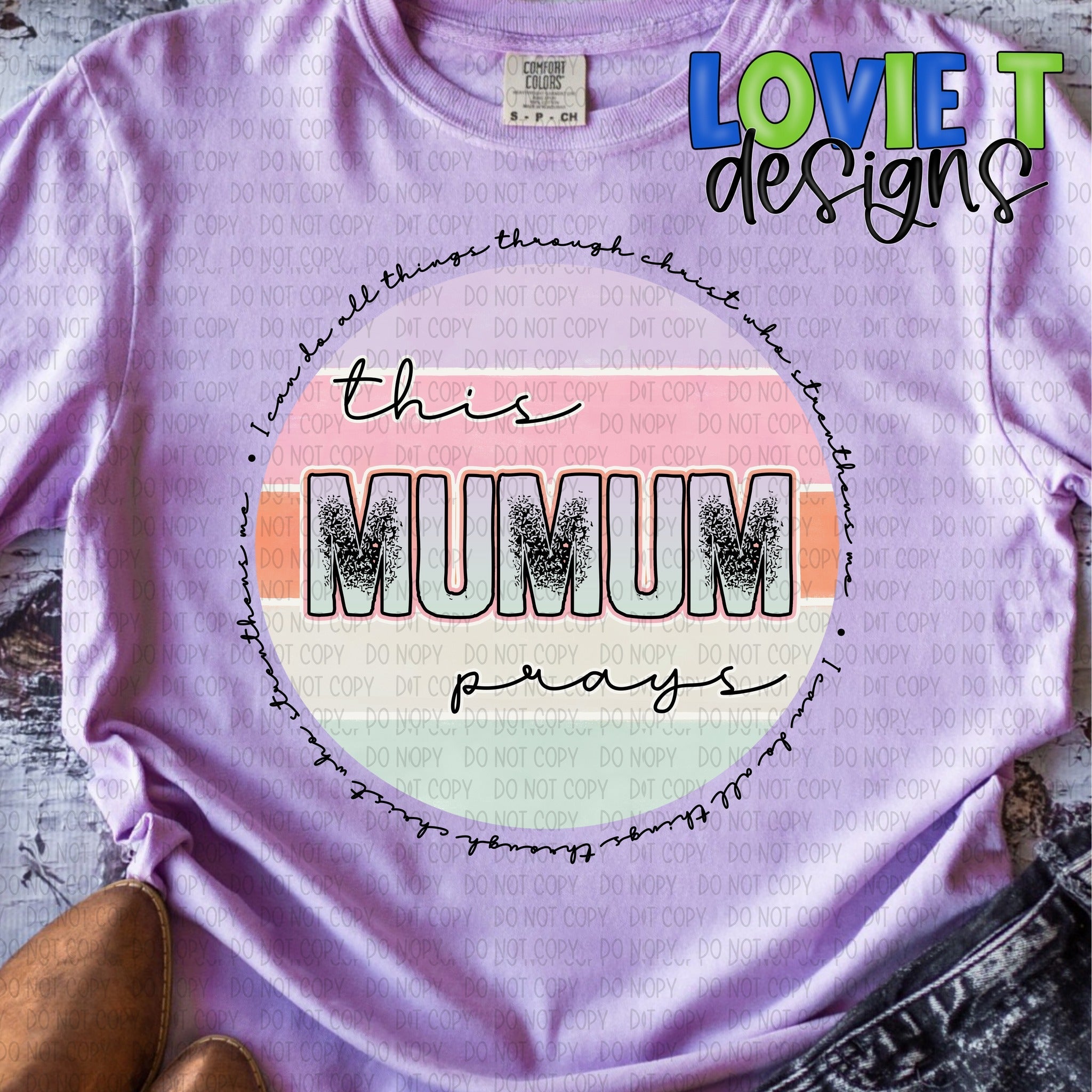 This Mumum Prays – Lovie T Designs
